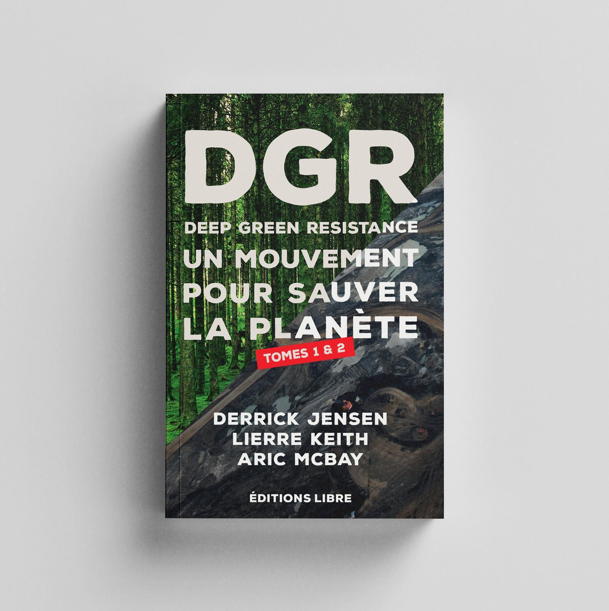 Manuel d'action directe (Earth First!) - Editions LIBRE
